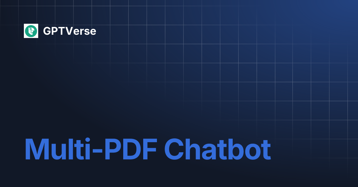 Multi-PDF Chatbot | GPTVerse